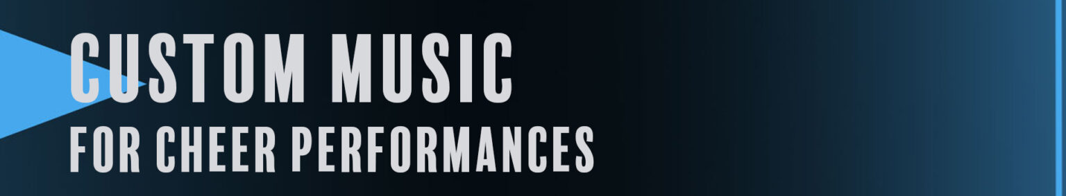 Custom Music for Cheer Performances – New Level Music